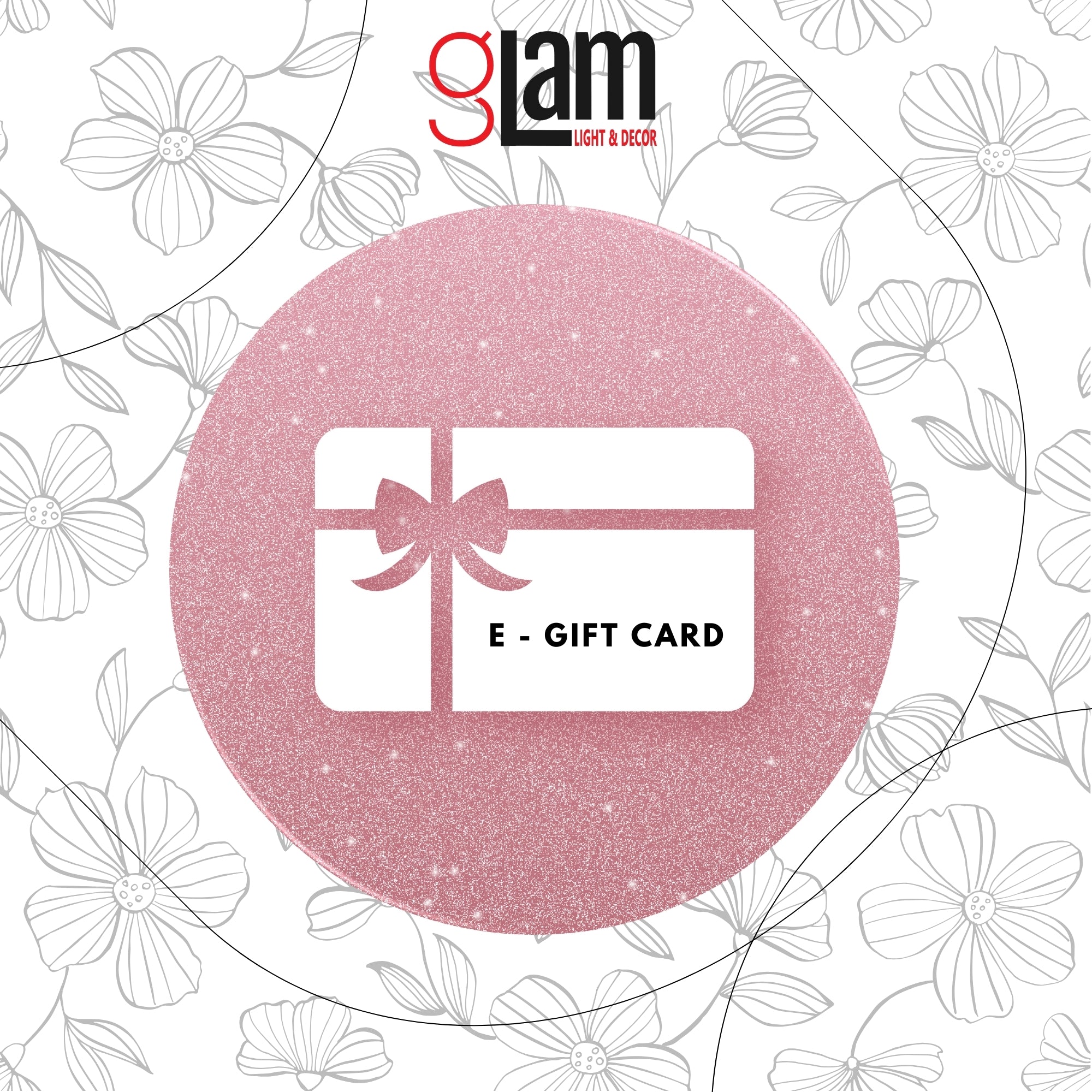 Glam Lighting Gift Card – Glam Lightings & Decor
